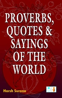 Proverbs Quotes and Sayings of the World