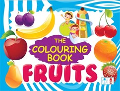The Colouring Book - Fruits : 9788174785152